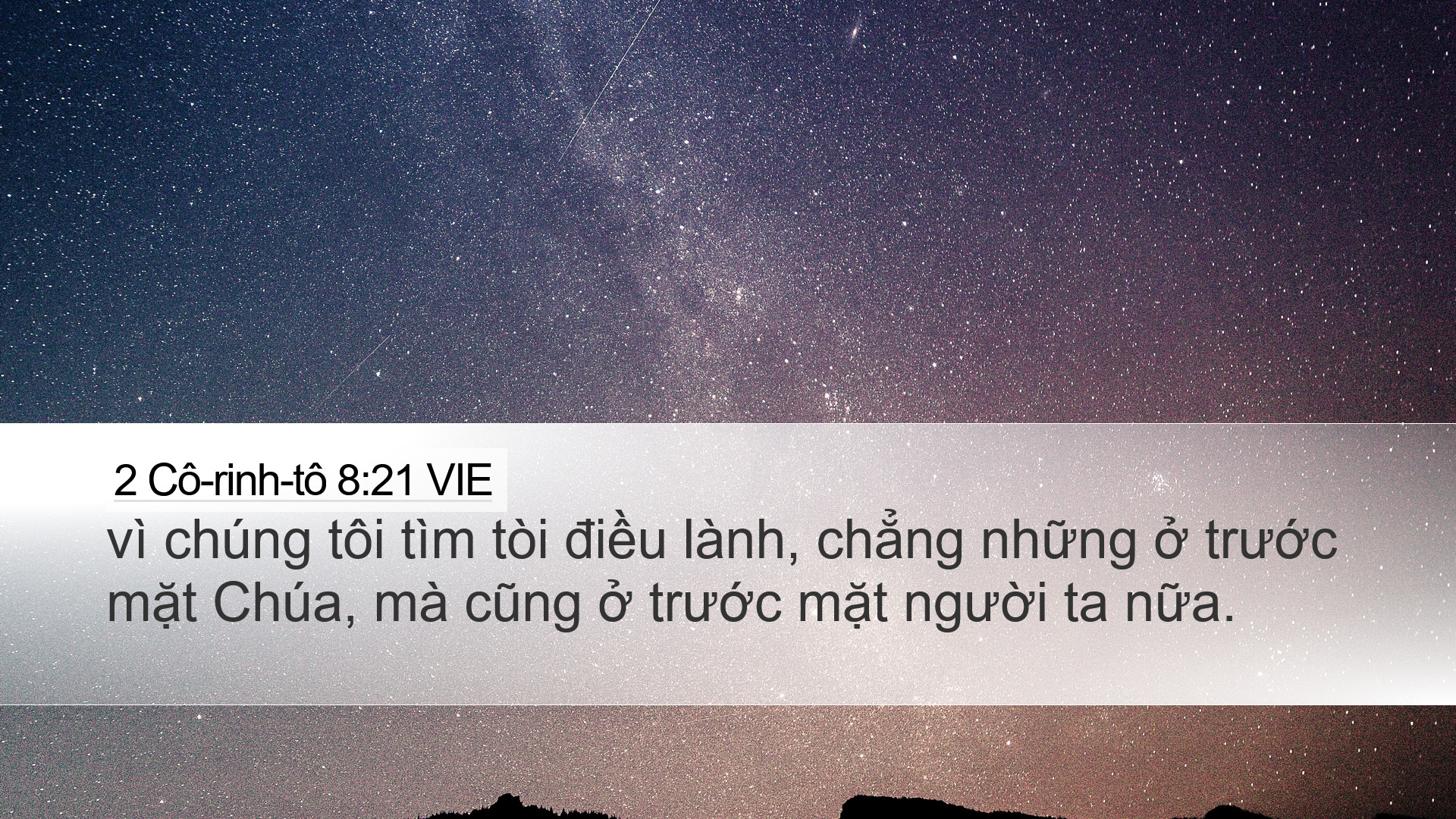 2 Cô-rinh-tô 8:21 VIE Desktop Wallpaper - vì chúng tôi tìm tòi điều ...